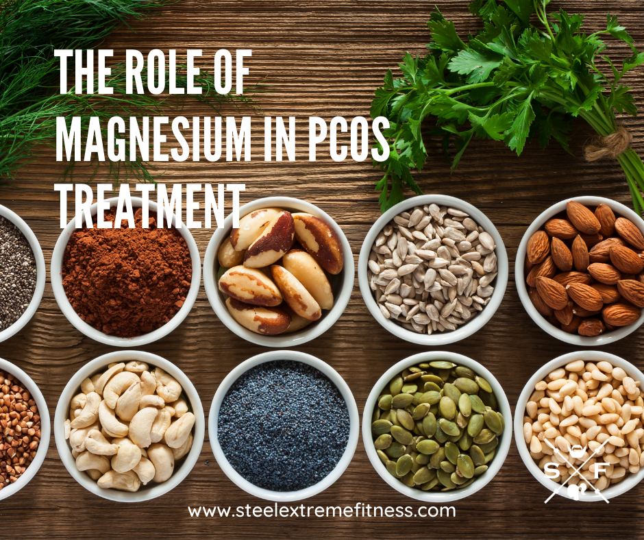 Magnesium in PCOS - Steel Extreme Fitness Magnesium in PCOS